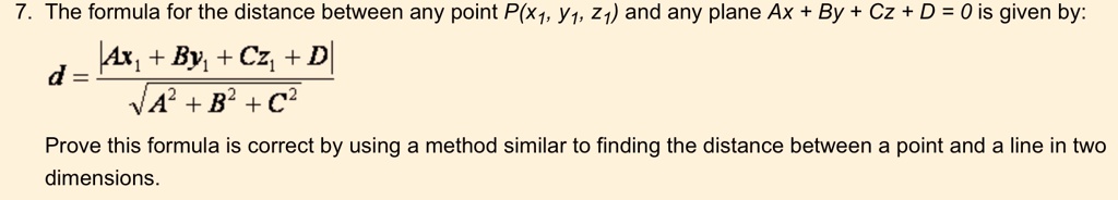the formula for the distance between any point px1 y1 z1 and any plane ...