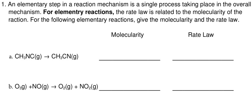 SOLVED:An elementary step in a reaction mechanism is a single process ...