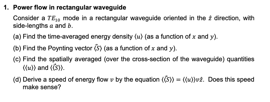 1 power flow in rectangular waveguide consider a teso mode in a ...