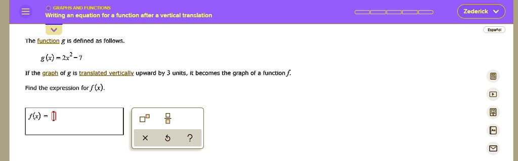 SOLVED: GraihS AND FUNCIIONS Writing an equation for function atter ...