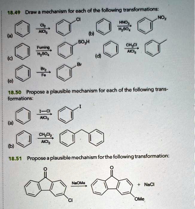 SOLVED: Draw a mechanism for 'each of the following transformations: 118.49 NO? HNO HzSO4 ACI ...