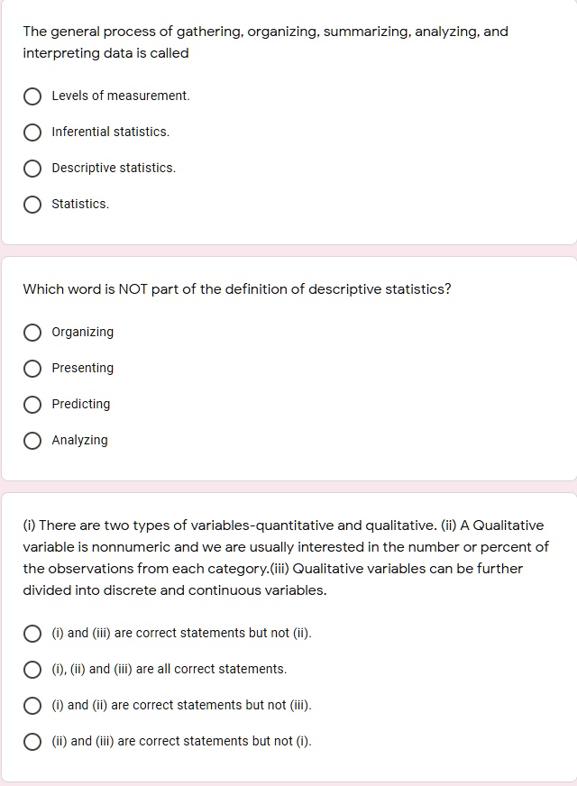 the general process of gathering organizing summarizing analyzing and ...