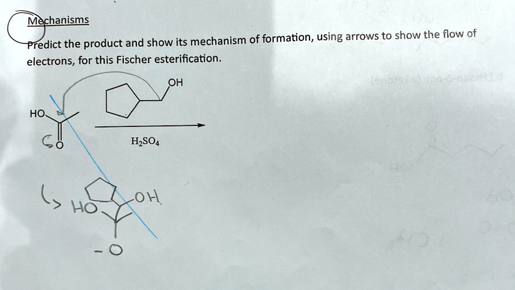 mechanisms predict the product and show its mechanism of formation using arrows to show the flow ...