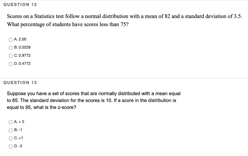 question 12 scores on a statistics test follow a normal distribution ...