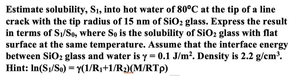 SOLVED: Estimate solubility, S1, into hot water at 80Â°C at the tip of ...