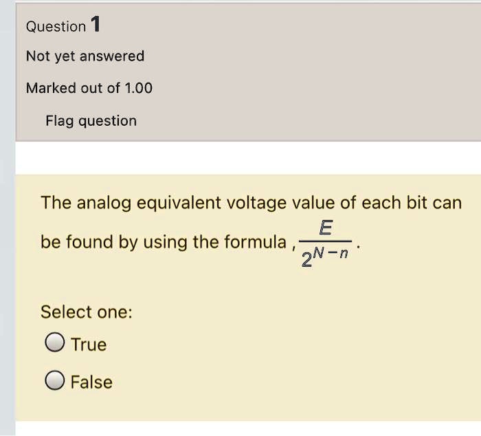 SOLVED: The analog equivalent voltage value of each bit can be found by ...