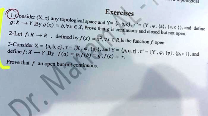 SOLVED: Ueical Exercises Consider (X, r) any g:X 5 Y By g(x) = 'topological space and Y= Vx € X ...