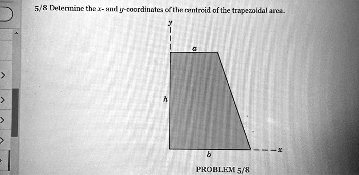 SOLVED: Determine the x- and y-coordinates of the centroid of the ...