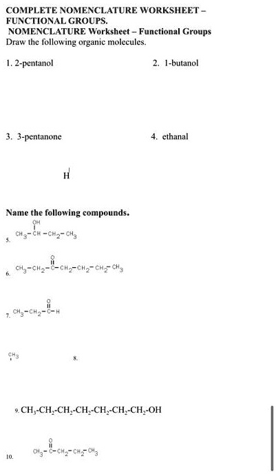 SOLVED:COMPLETE NOMENCLATURE WORKSHEET FUNCTIONAL GROUPS: NOMENCLATURE Worksheet Functional ...