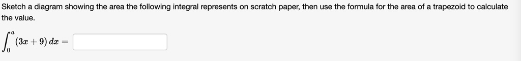 Sketch a diagram showing the area the following integral represents on ...