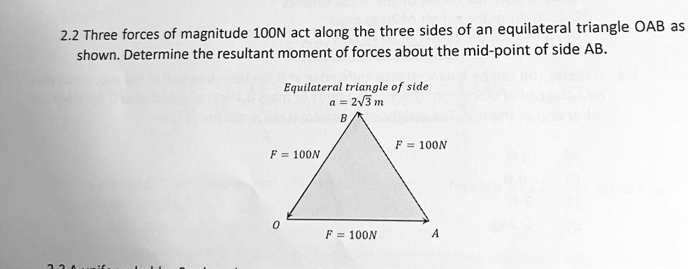 22 three forces of magnitude 100n act along the three sides of an ...