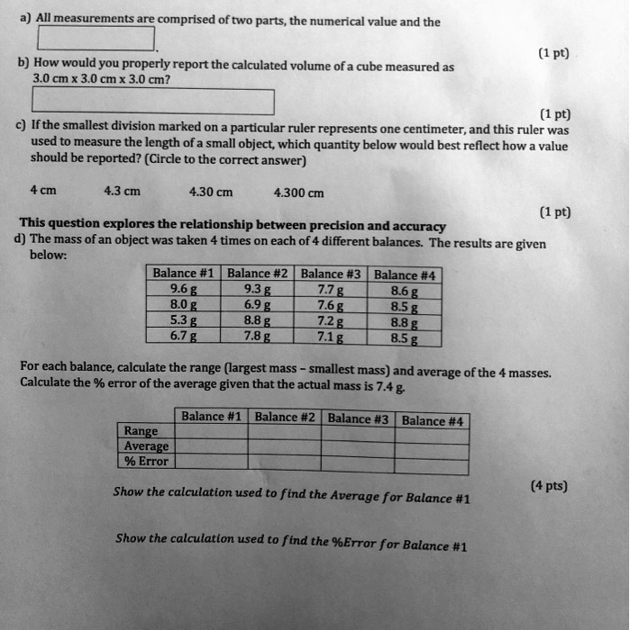 SOLVED: a) All measurements comprised of two parts, the numericab value and the (1 pt) b How ...