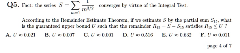 q5 fact the series s converges by virtue of the integral test m32 ml ...