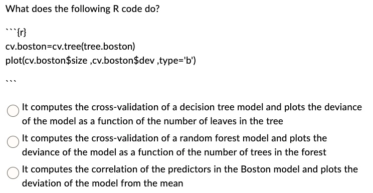 SOLVED: What does the following R code do? “`R cv.boston