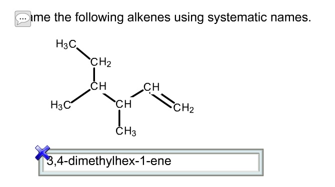 SOLVED: Ime the following alkenes using systematic names HaC CHz H CH CH CHz H3 CH3 3,4 ...