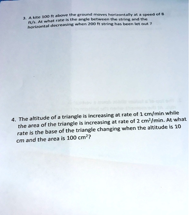3. A kite 100 ft above the ground moves horizontally at a speed of 8 ft ...