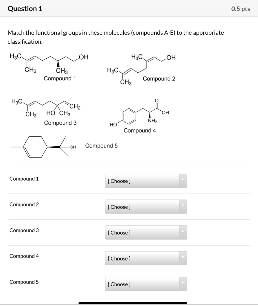 Solved Question 1 0 5 Pts Match The Functional Groups In These