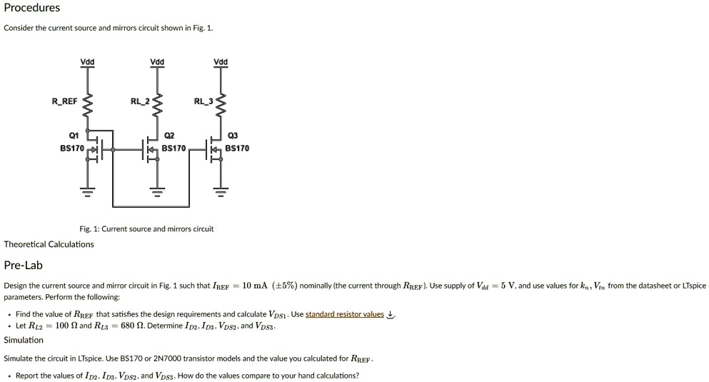 Procedures Consider the current source and mirrors circuit shown in Fig ...