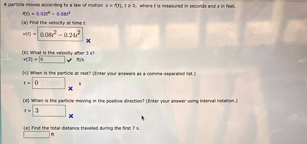 SOLVED: A particle moves according to a law of motion s = f(t), t ≥ 0, where t is measured in ...