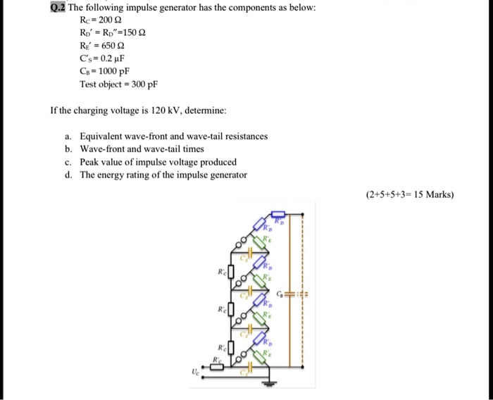 Q.2 The following impulse generator has the components as below: Rc ...