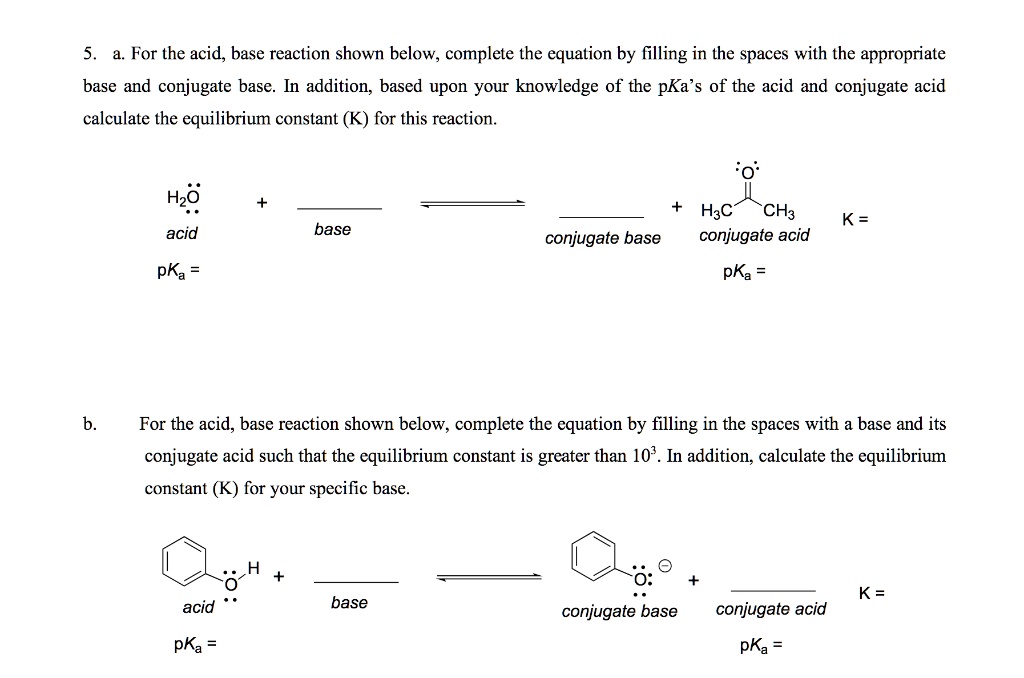 for the acid base reaction shown below complete the equation by filling ...