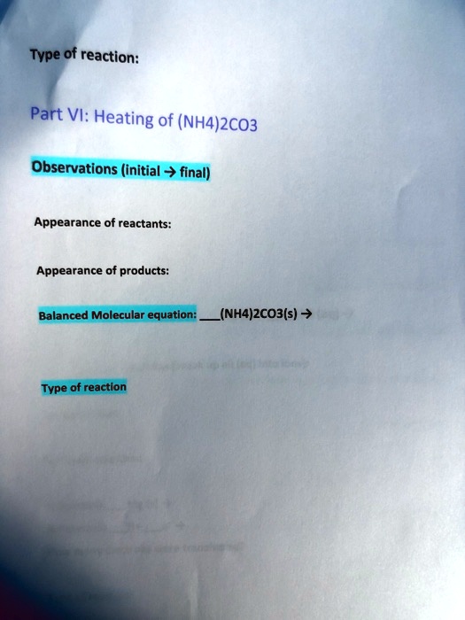 type of reaction part vi heating of nh42c03 observations initial final ...