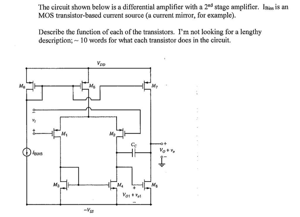 The circuit shown below is a differential amplifier with a 2nd stage ...
