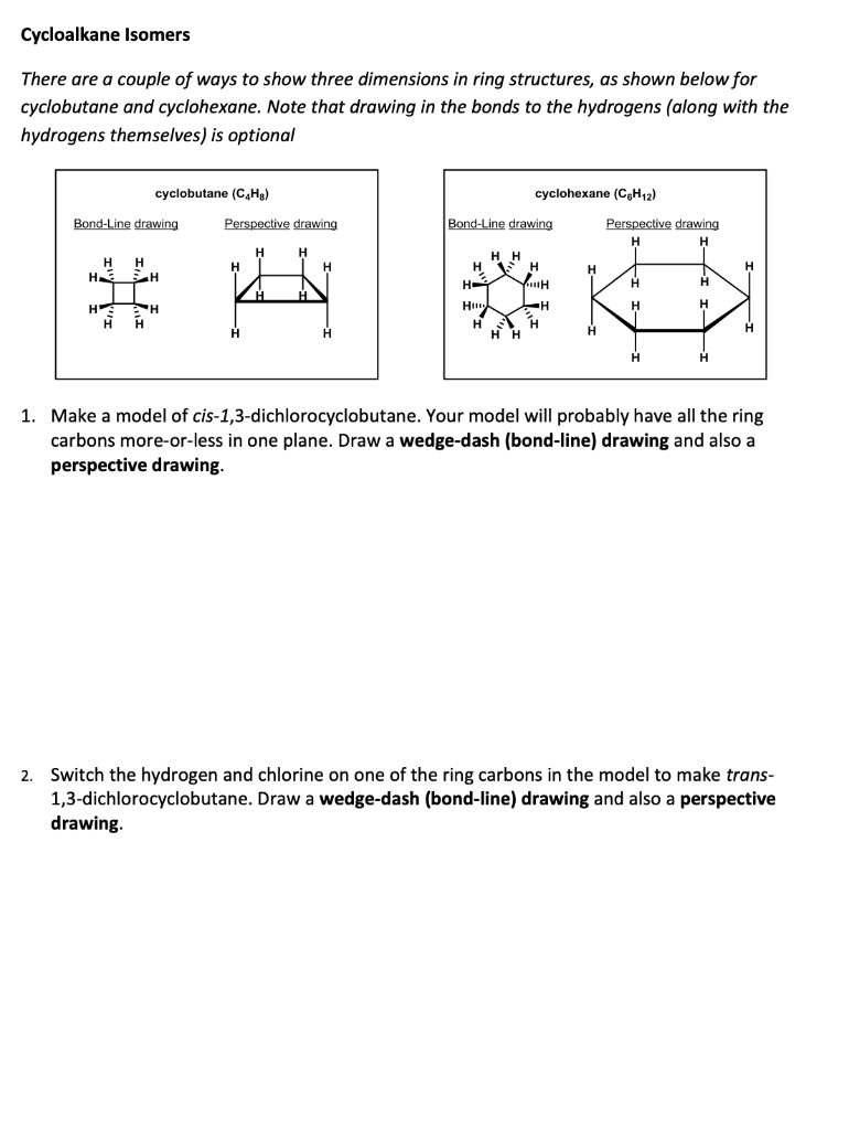 SOLVED: Cycloalkane Isomers There are a couple of ways to show three dimensions in ring ...