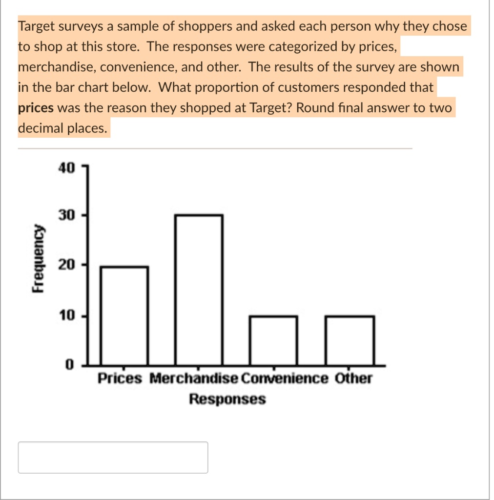 target surveys a sample of shoppers and asked each person why they ...