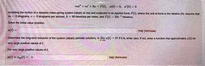 SOLVED: Modeling the motion of a damped mass-spring system initially at ...
