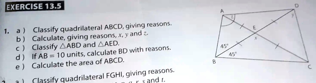 exercise 135 classify quadrilateral abcd giving reasons 1 calculate ...