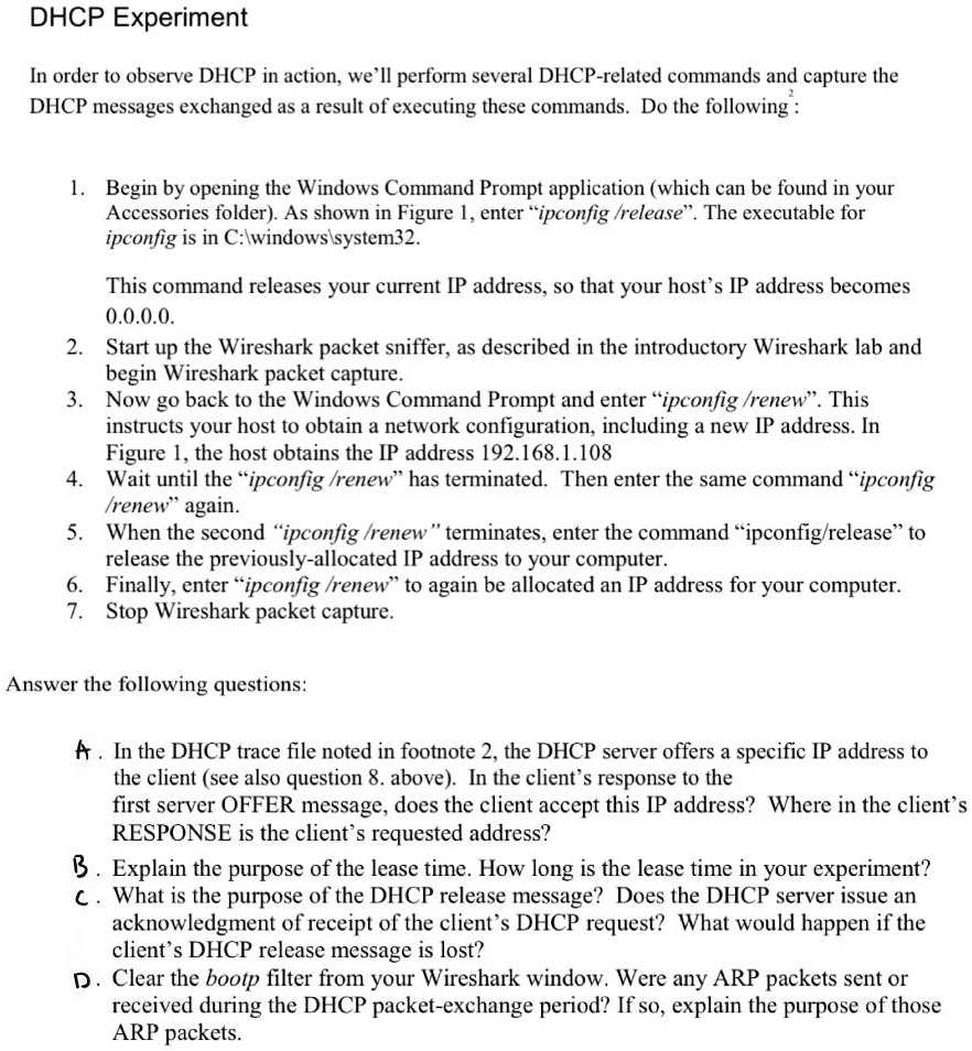 please only answer the following questions from a to d thanks dhcp experiment in order to ...
