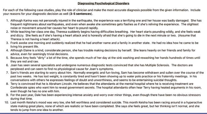 SOLVED: Diagnosing Psychological Disorders For each of the following ...