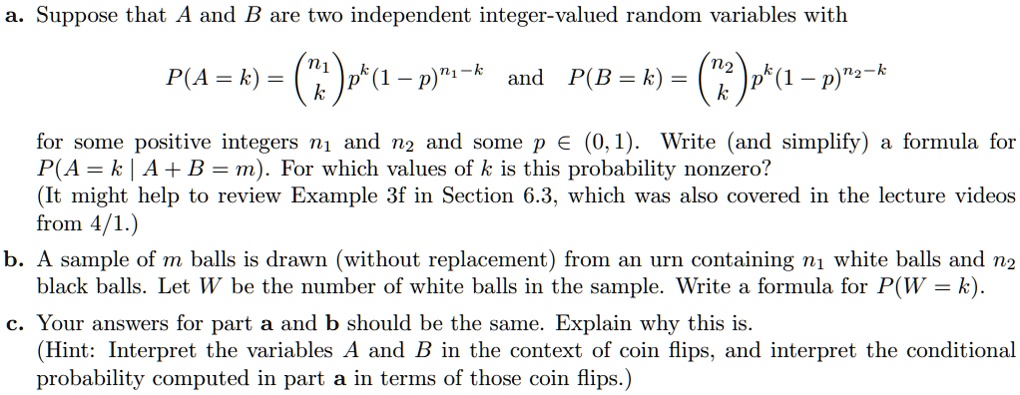 A Suppose That A And B Are Two Independent Integer Valued Random Variables With Tud 4 And U N2 P