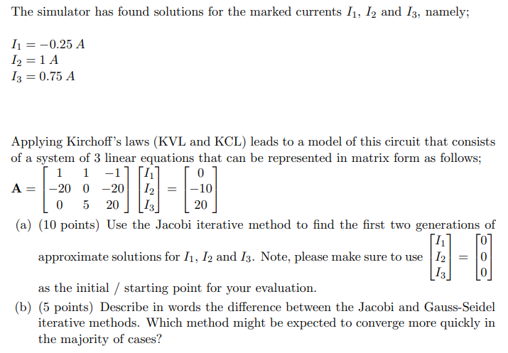 The simulator has found solutions for the marked currents I1, I2 and I3 ...