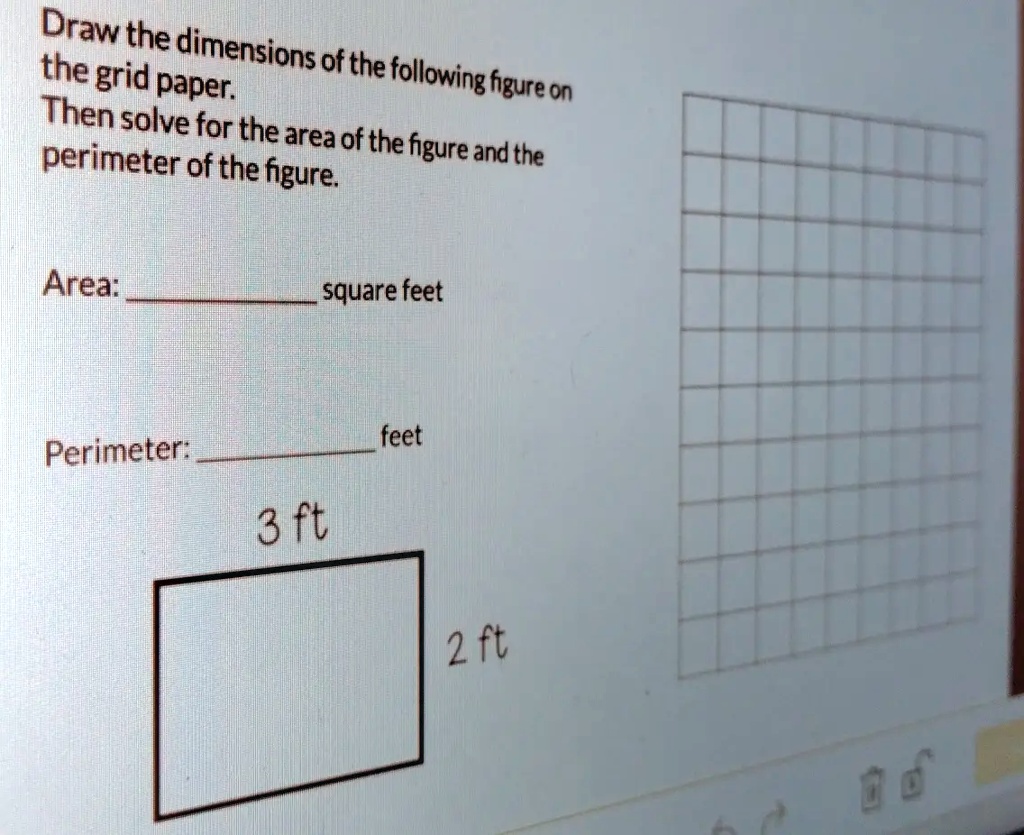 draw the dimensions the grid paper ofthe following f figure on then solve for theareaof the ...