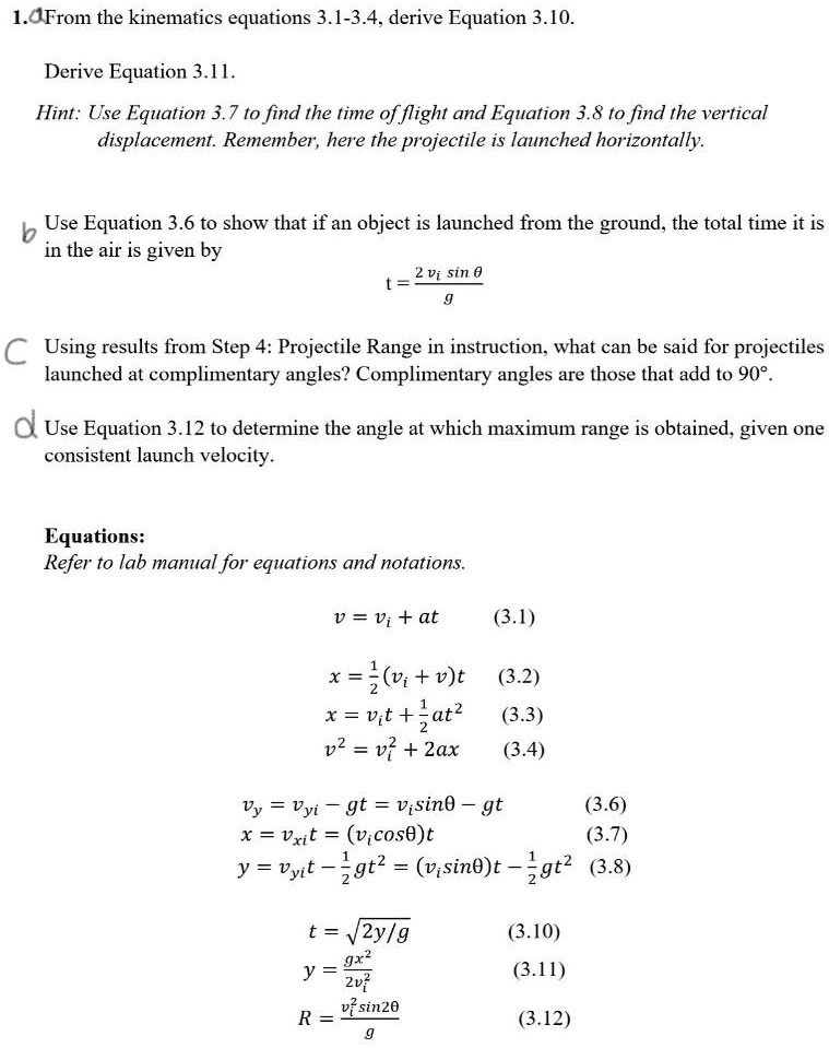 1. a From the kinematics equations 3.1-3.4, derive Equation...