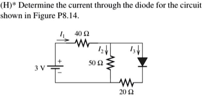 Solved Determine The Current Through The Diode For The Circuit Shown