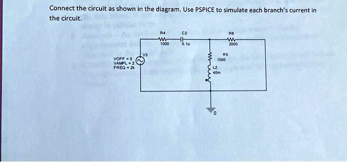 Connect the circuit as shown in the diagram. Use PSPICE to simulate each branch's current in the ...
