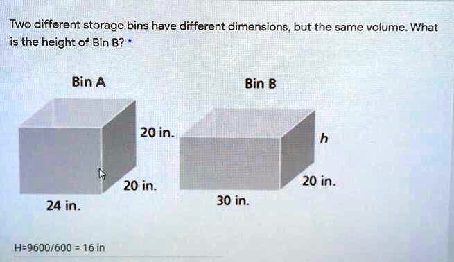 two different storage bins have different dimensions but the same ...