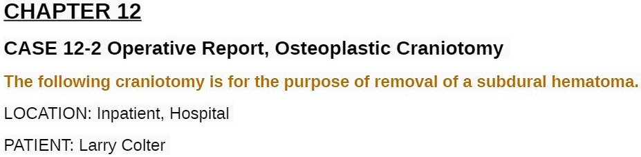 chapter 12 case 12 2 operative report osteoplastic craniotomy the ...