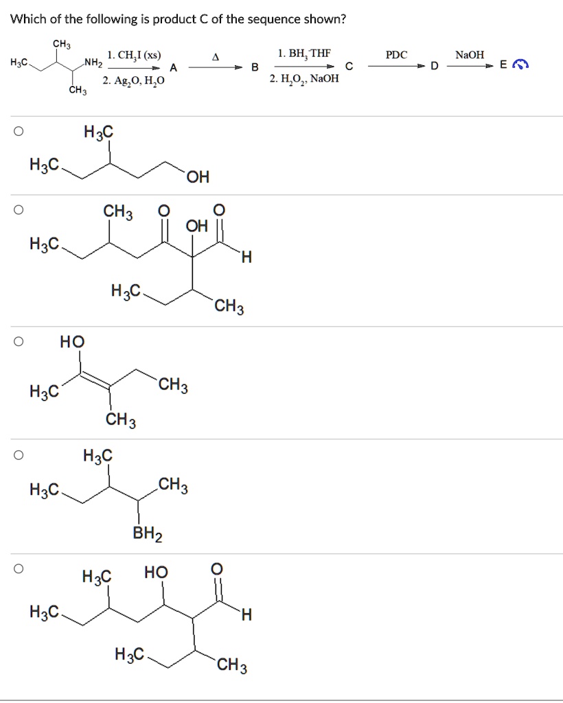 Which of the following is product C of the sequence shown? CH3 1. CHI (xs) 1. BH3, THF H2O NH3 2 ...