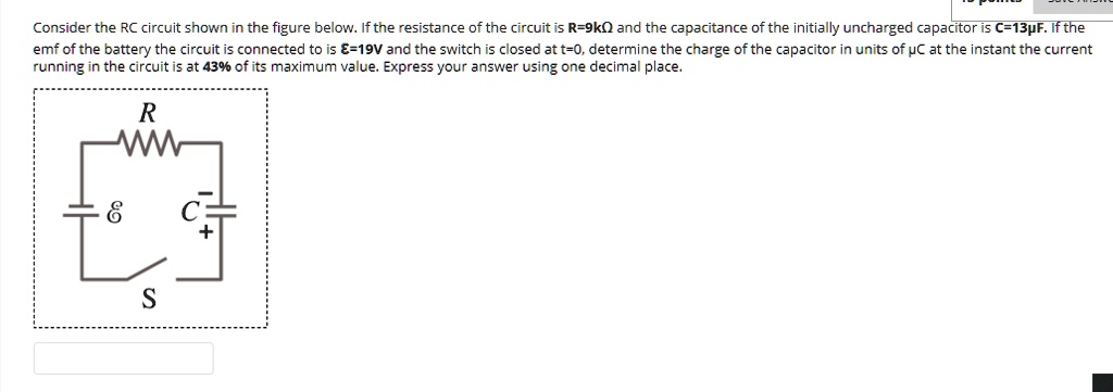 SOLVED: Consider the RC circuit shown in the figure below. If the resistance of the circuit is R ...