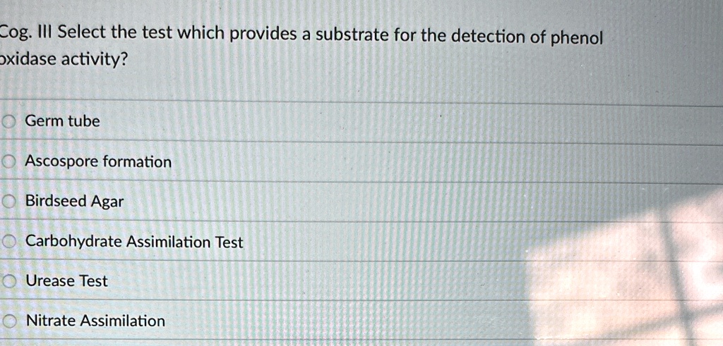 cog iii select the test which provides a substrate for the detection of ...