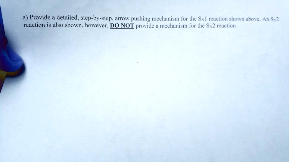 a) Provide a detailed, step-by-step, arrow pushing mechanism for the ...