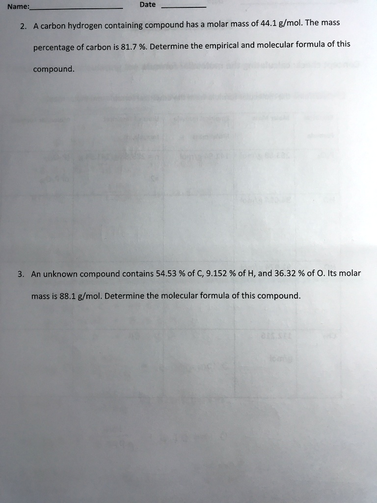 Name: Date 2. A carbon hydrogen containing compound has a molar mass of ...