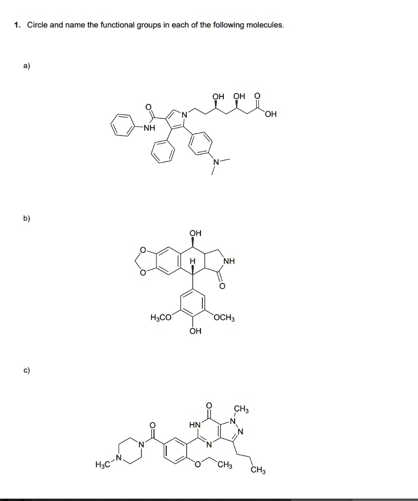 SOLVED: Circle and name the functional groups in each of the following ...