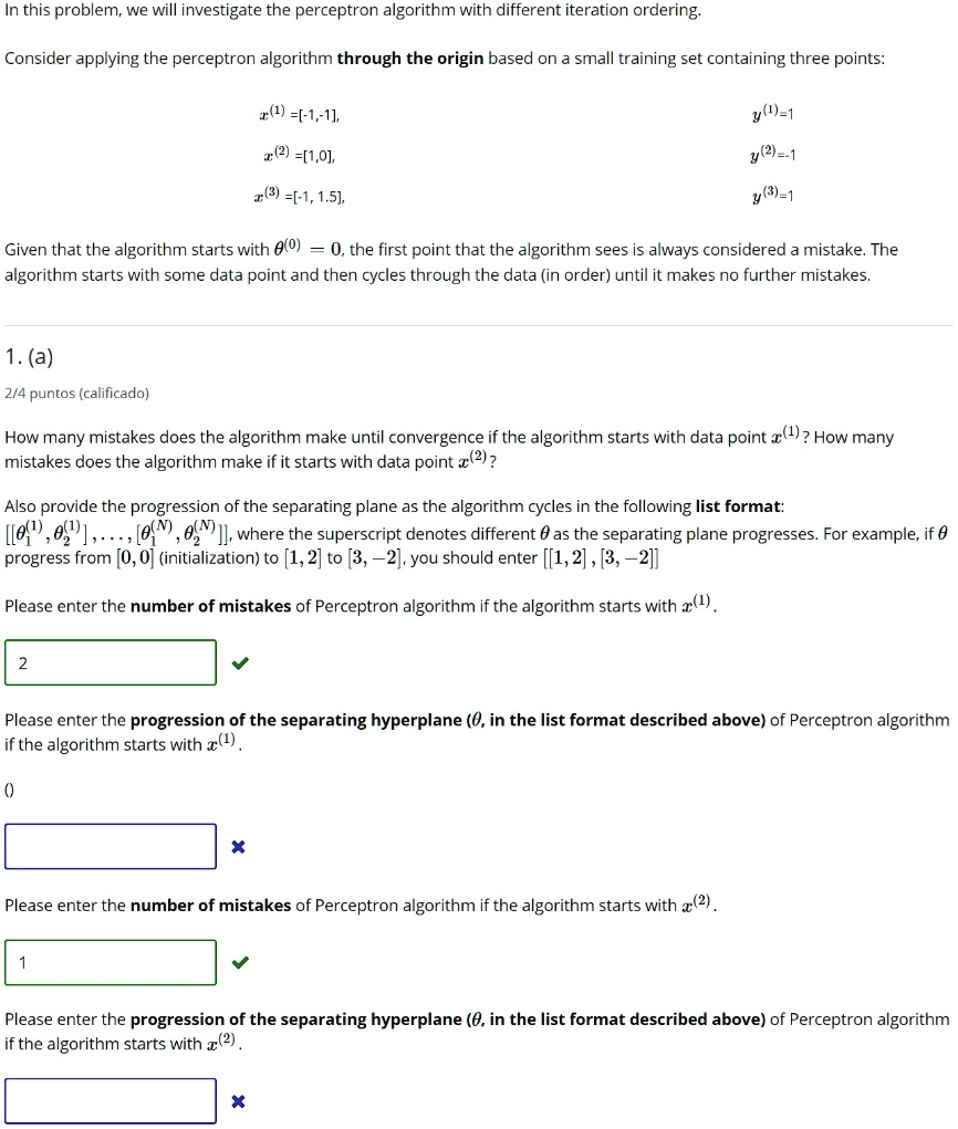 in this problem we will investigate the perceptron algorithm with ... in this problem we will investigate the perceptron algorithm with ...