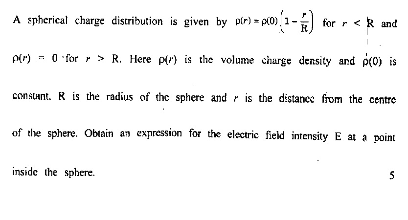 Solved A Spherical Charge Distribution Is Given By ρ R ρ 0 1 R ℝ