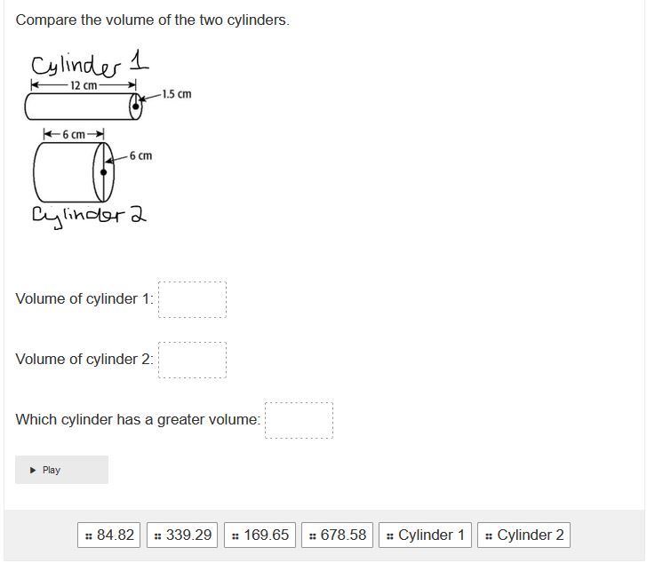 Compare the volume of the two cylinders. Volume of cylinder 1 : Volume ...